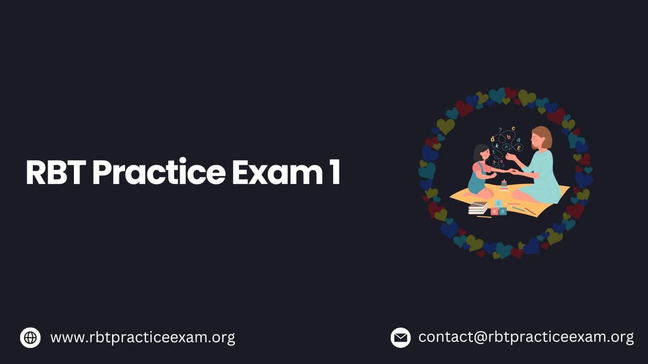 RBT Practice Exam 1 | Free Sample Question + Answer (2025)