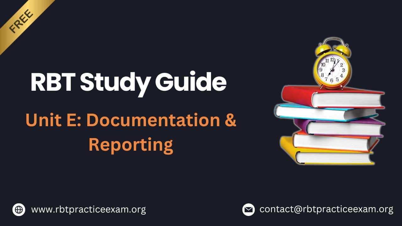 Free RBT Exam Study Guide (2025) | Documentation & Reporting