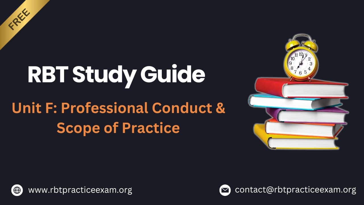 RBT Exam Study Guide | Professional Conduct & Scope of Practice