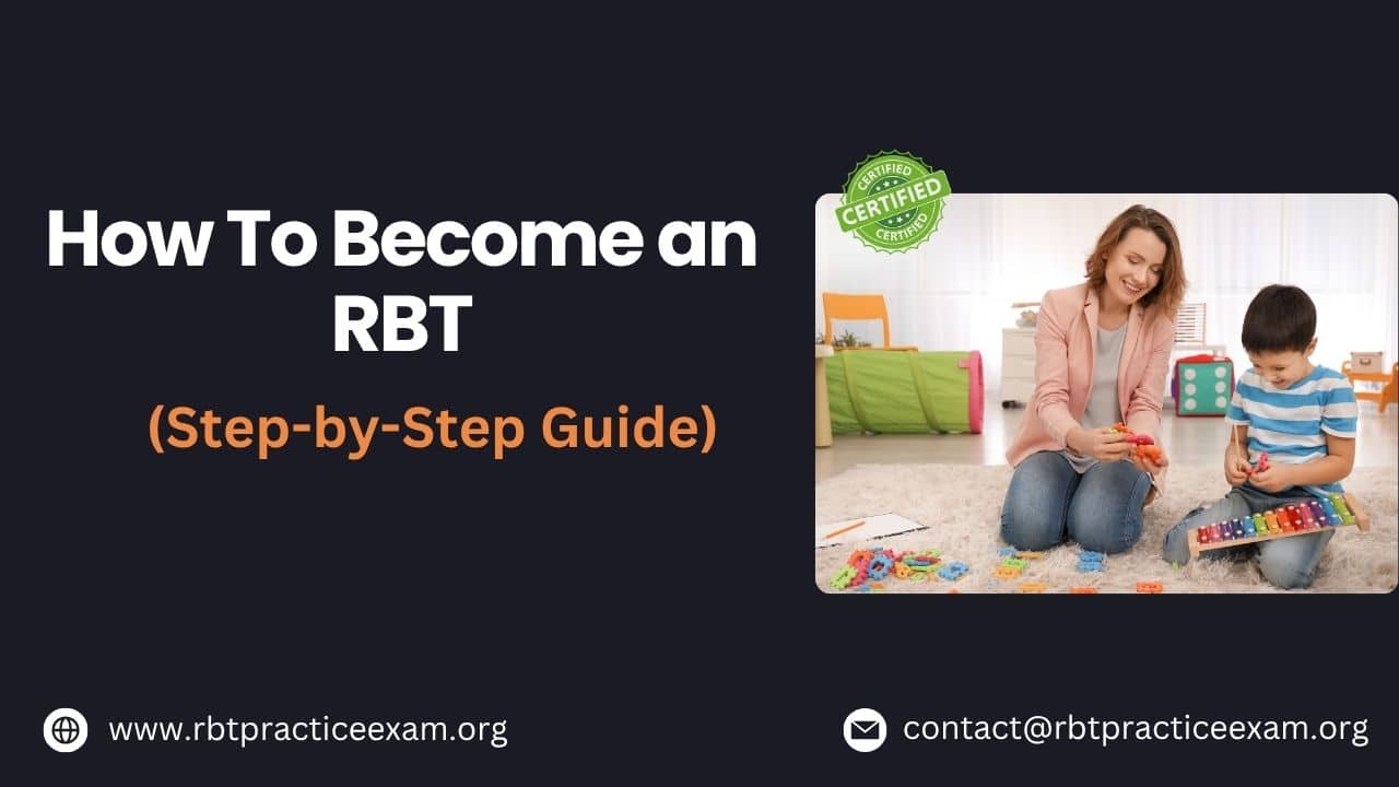 How to Become an RBT in 2026 | Training & Certification